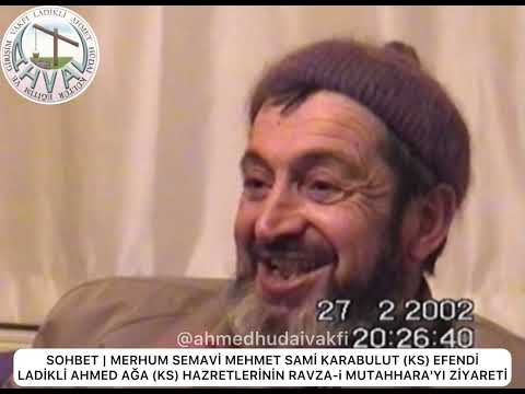 LADİKLİ AHMED AĞA (KS) HAZRETLERİNİN RAVZA-İ MUTAHHARA'YI ZİYARETİ | MERHUM SAMİ KARABULUT (KS)