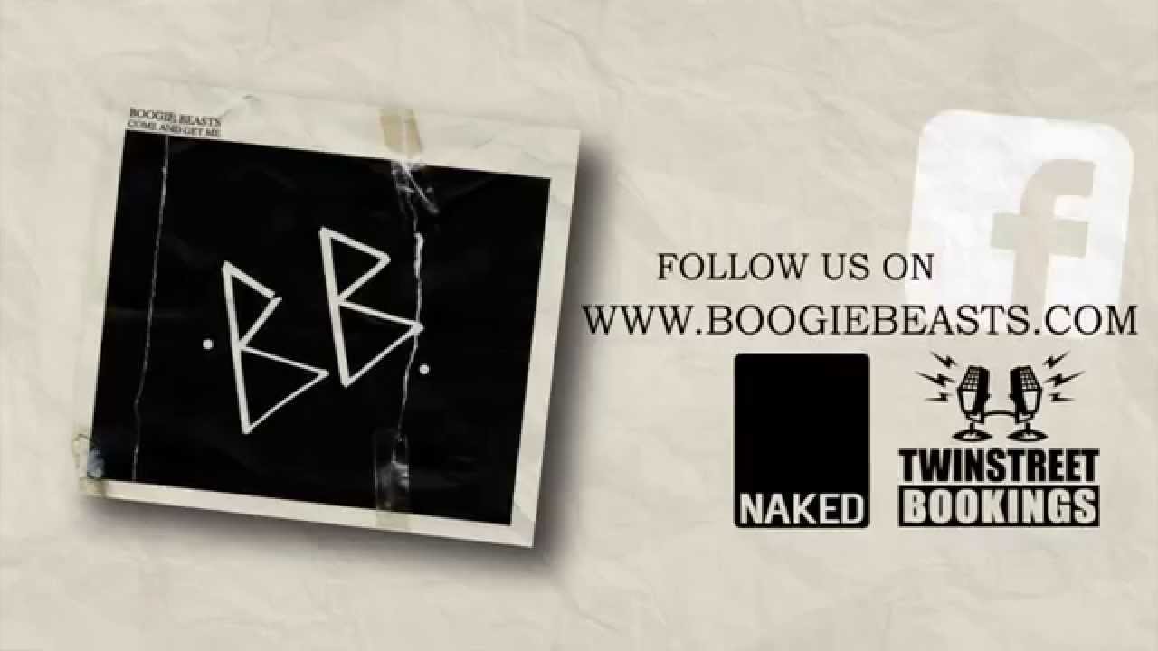 BOOGIE BEASTS DEBUT ALBUM 'Come and get me' - YouTube