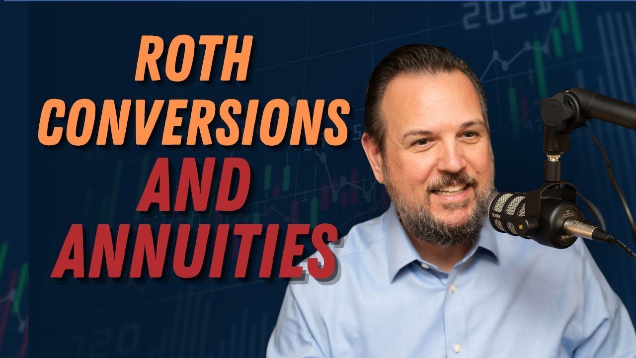 Weekly Webinar: Roth Conversions and Annuities - YouTube