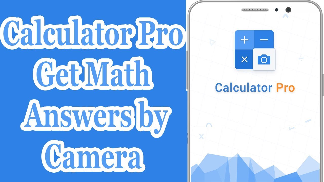 Calculator Pro Get Maths Answer by Camera | Technical Thumb - YouTube