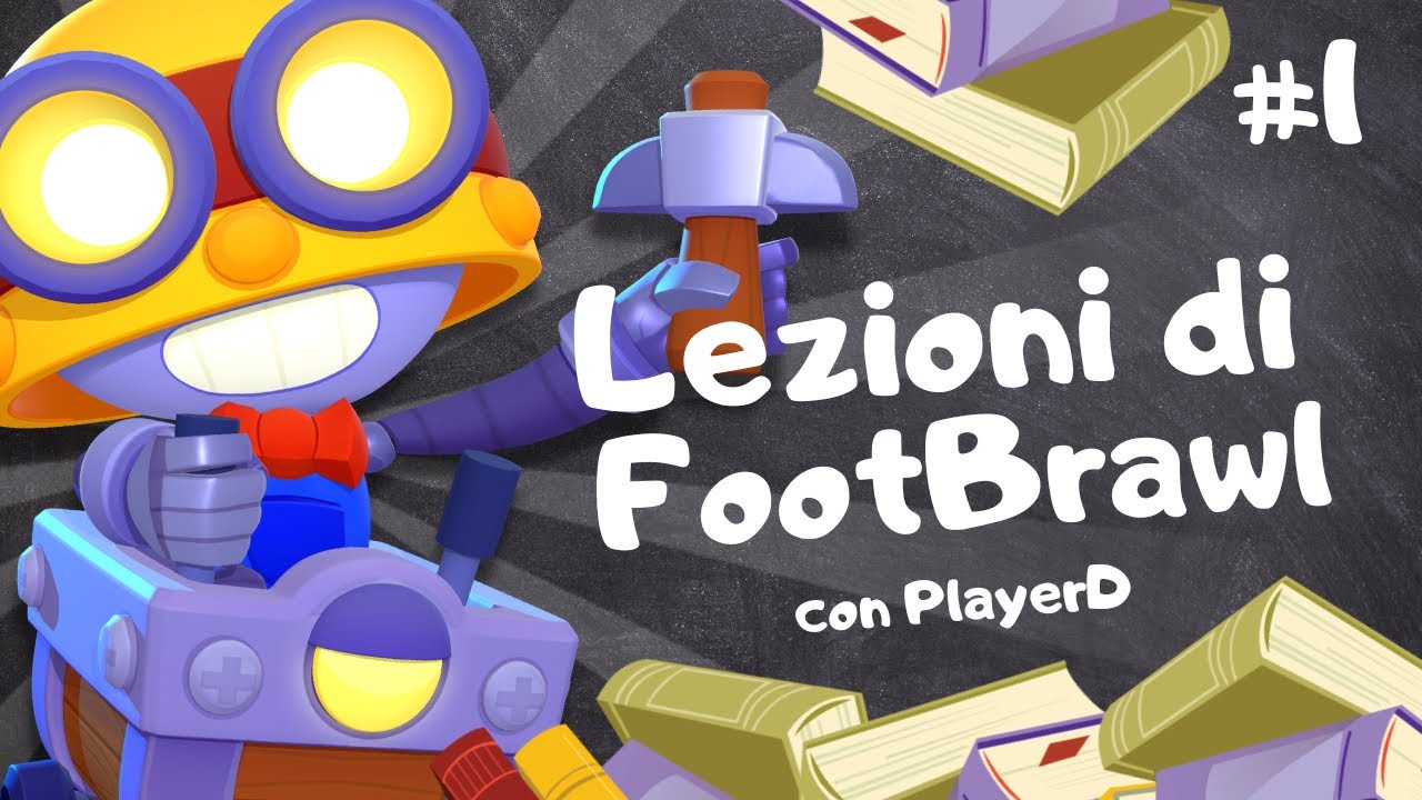 GUIDA PER PRINCIPIANTI SU FOOTBRAWL: Stamford Brawl - Brawl Stars - YouTube