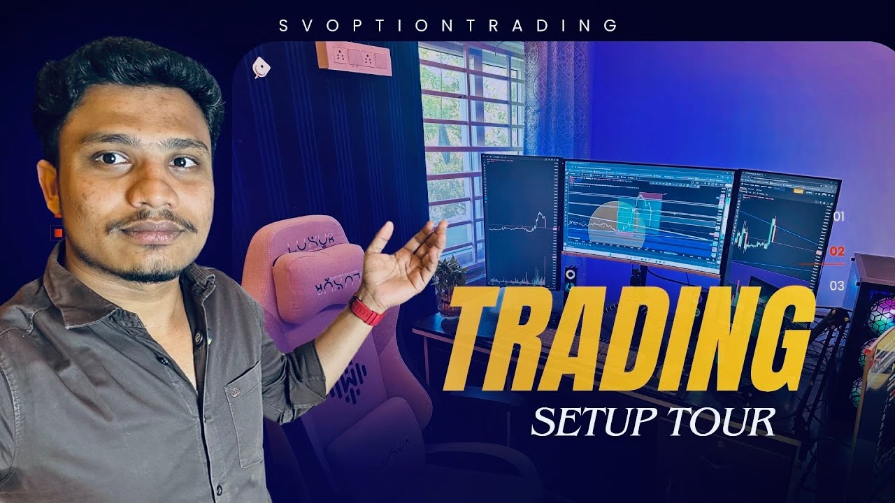 My Dream Trading Setup Tour || Trader"s Life || TELUGU @svoptiontrading ...