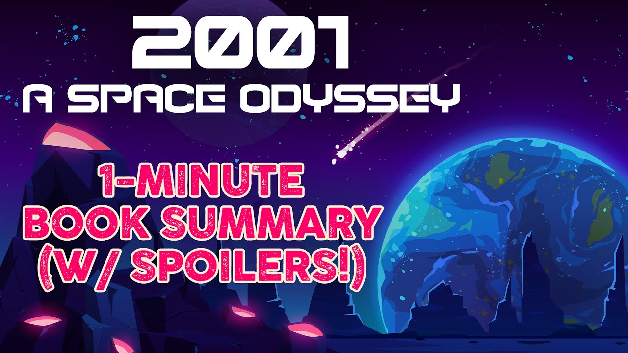 2001: A Space Odyssey [1-Minute Book Summary] - YouTube