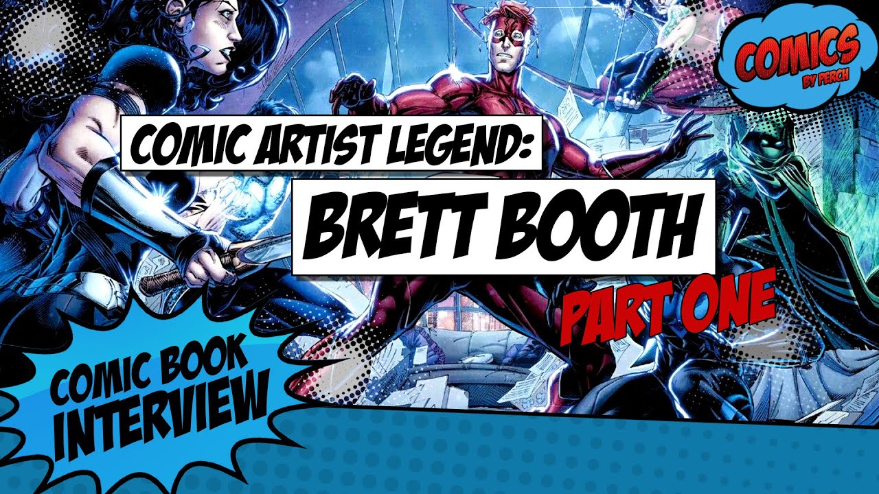 The Brett Booth Interview: Part One - YouTube