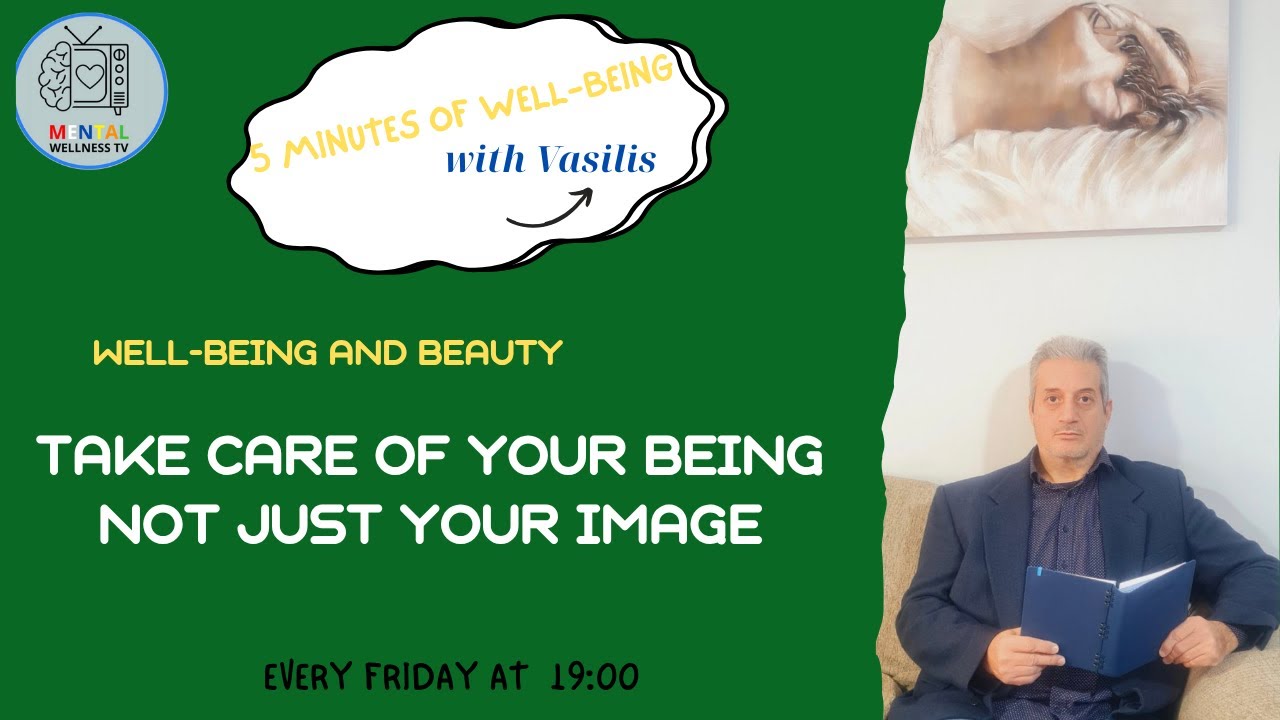 TAKE CARE OF YOUR BEING NOT JUST YOUR IMAGE | WELL-BEING AND BEAUTY ...