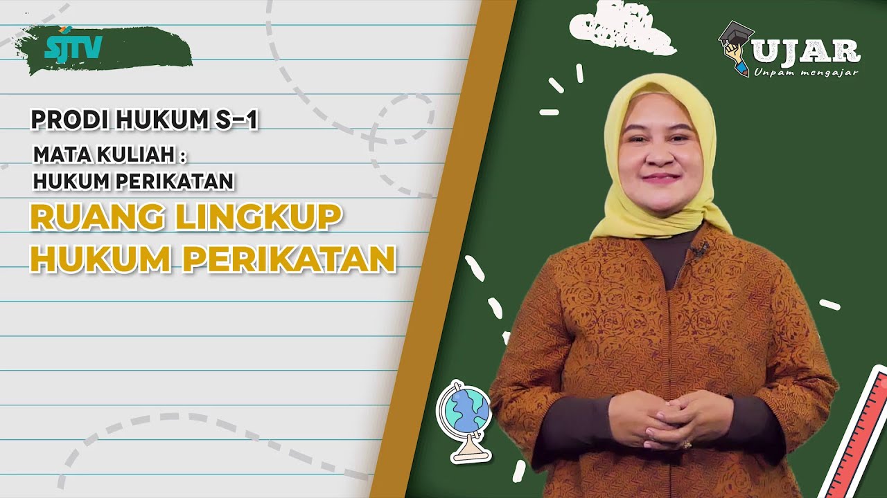 UJAR HUKUM PERIKATAN PERTEMUAN 2 RUANG LINGKUP HUKUM PERIKATAN - YouTube