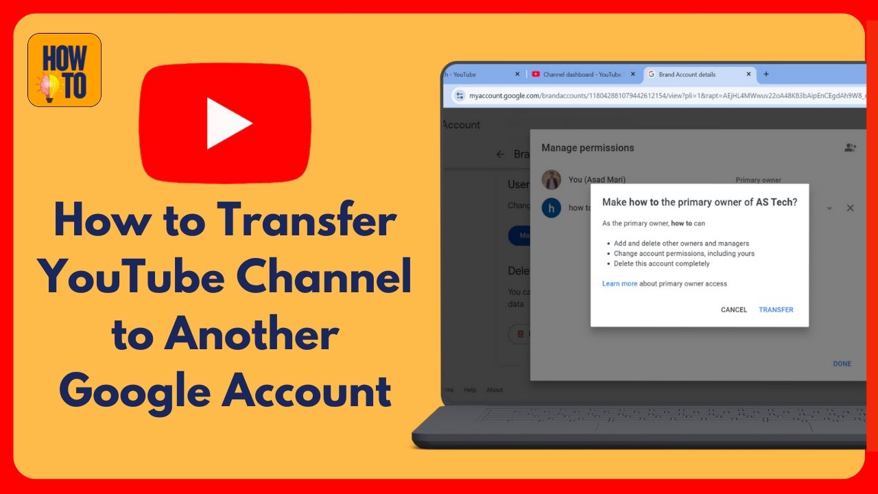 How to Transfer YouTube Channel to Another Google Account - YouTube