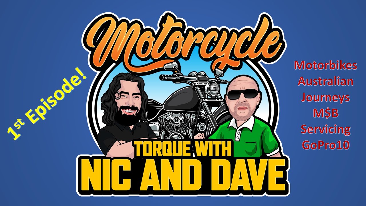 Motorcycle Torque with Nic and Dave - The first podcast - Australia ...