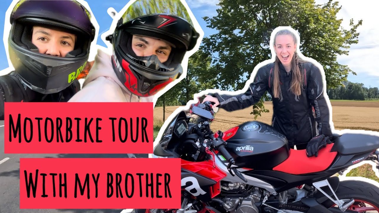 Motorbike Tour with my Brother🥰🏍️ - YouTube