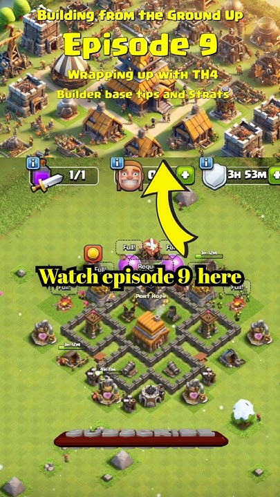Episode 9 is out: Finishing up with TH4. BB tips #clashofclans - YouTube