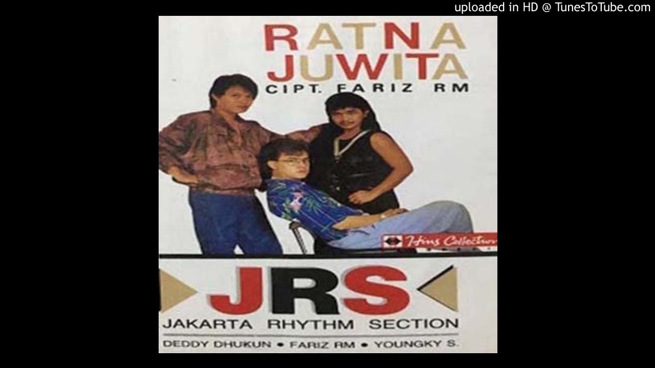 Jakarta Rhythm Section - Ratna Juwita - Composer : Fariz RM 1989 (CDQ ...