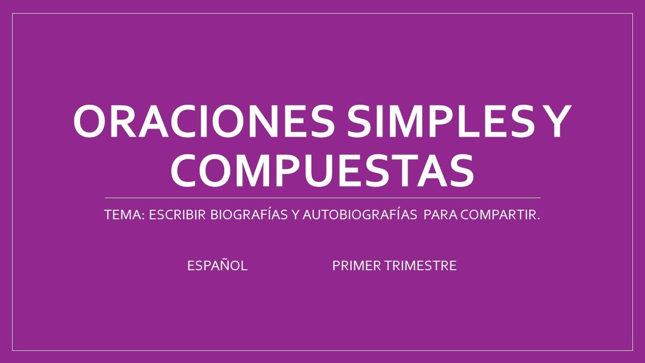 5 Ejemplos De Oraciones Simples Y Compuestas Coleccin Análisis De