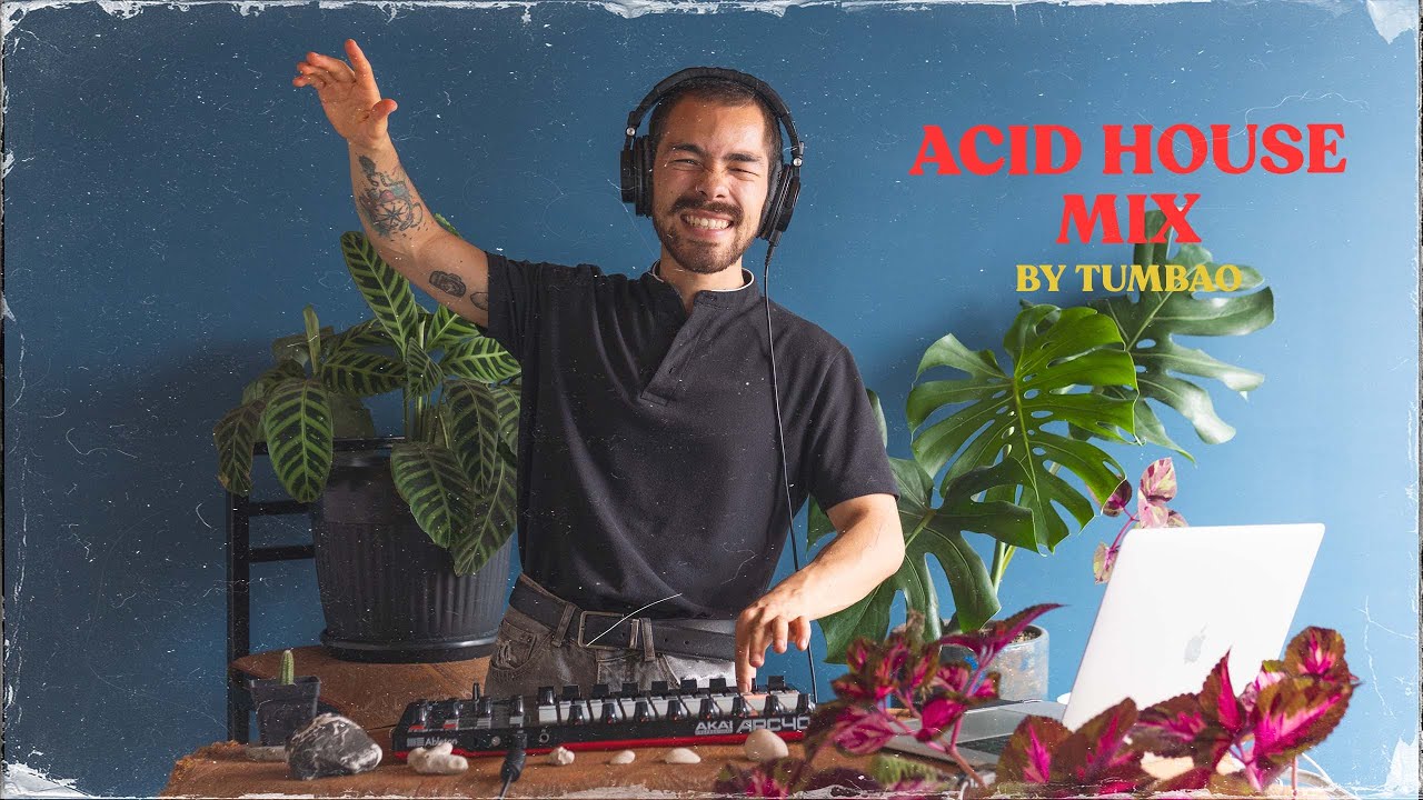 MORNING ACID HOUSE MIX II TUMBAO II Mochakk, The Magician & Kolombo ...