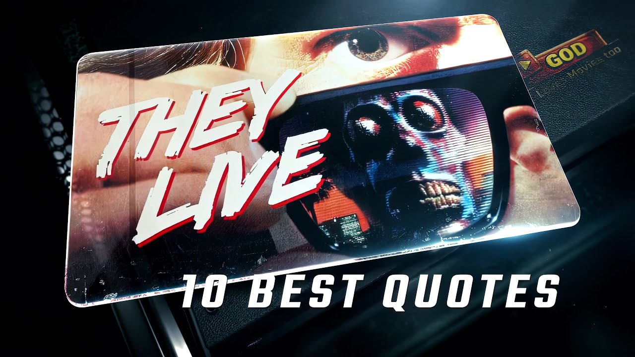 They Live 1988 | 10 Best Quotes - YouTube