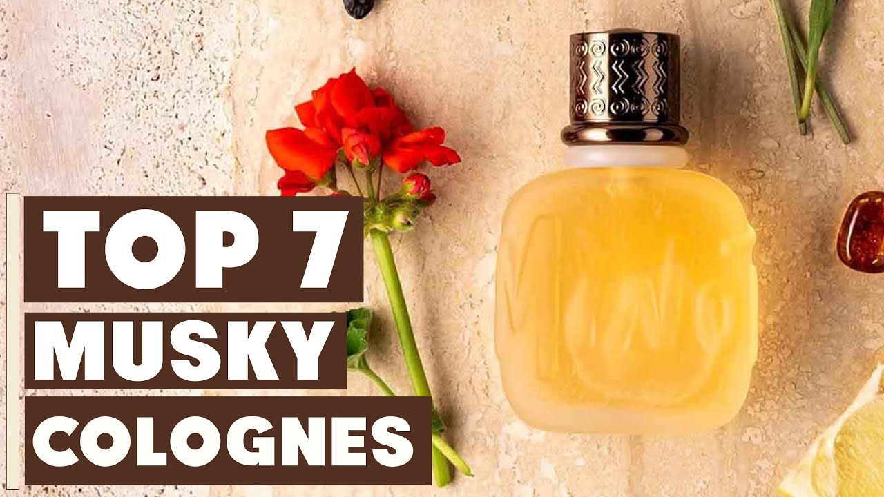 Top 7 Best Musky Colognes for Men | Must-Have Fragrances - YouTube