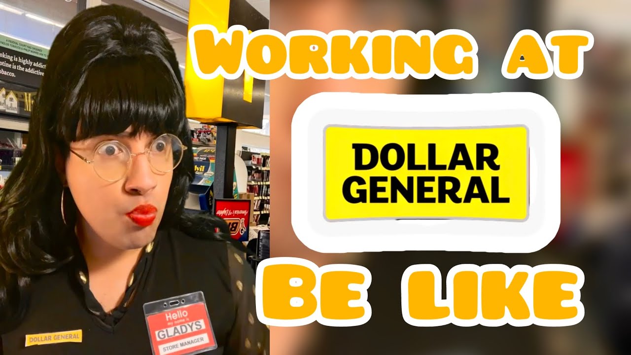 Working at Dollar General Be Like - YouTube