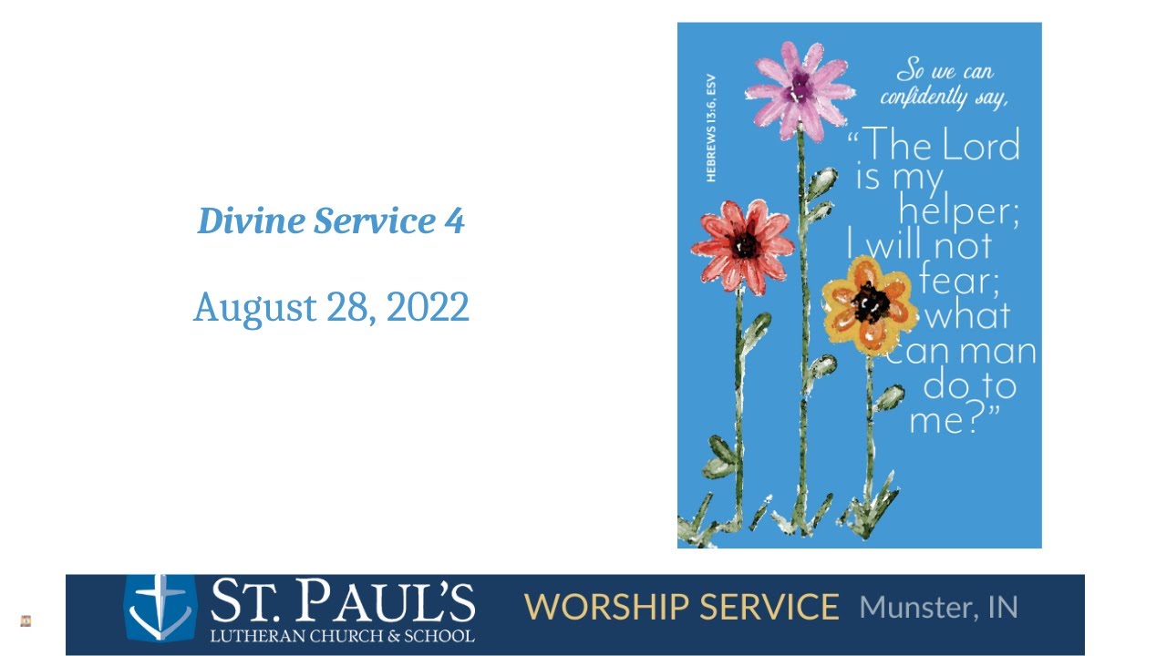 August 28, 2022 Divine Worship Service - YouTube