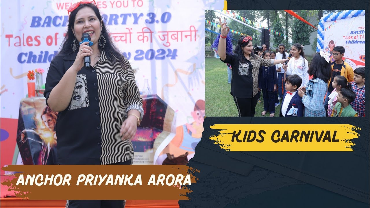 Anchoring Ideas for Corporate Kids Carnival| Anchor Priyanka Arora ...