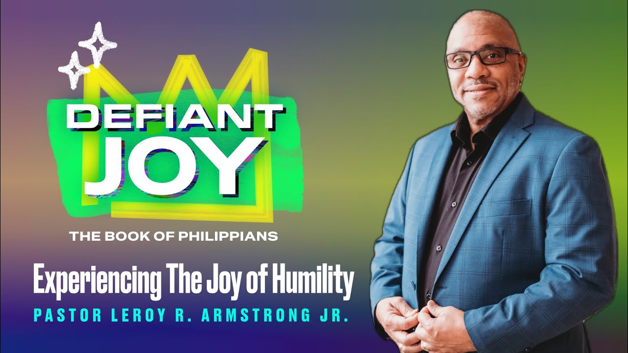 Defiant Joy: Experiencing The Joy of Humility - YouTube