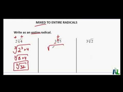 Mixed to Entire Radicals - YouTube