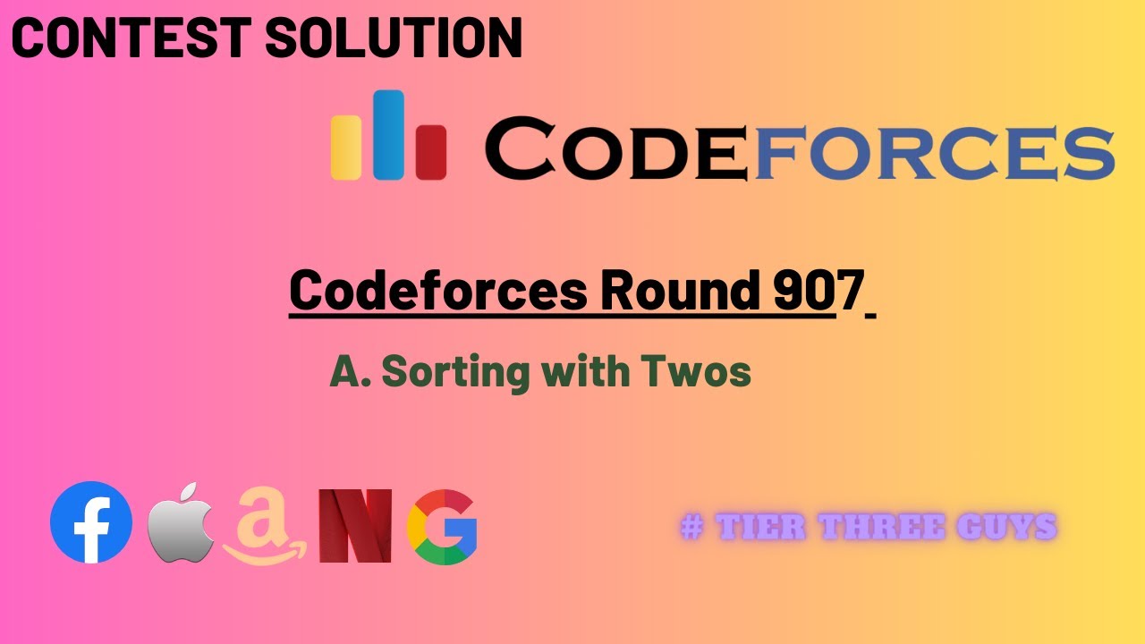 A. Sorting with Twos || Codeforces Round (Div 2) - YouTube