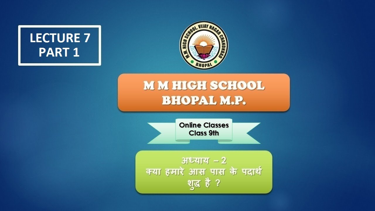 class-9th-online-classes-science-chapter-2-lecture-7-part-1-youtube