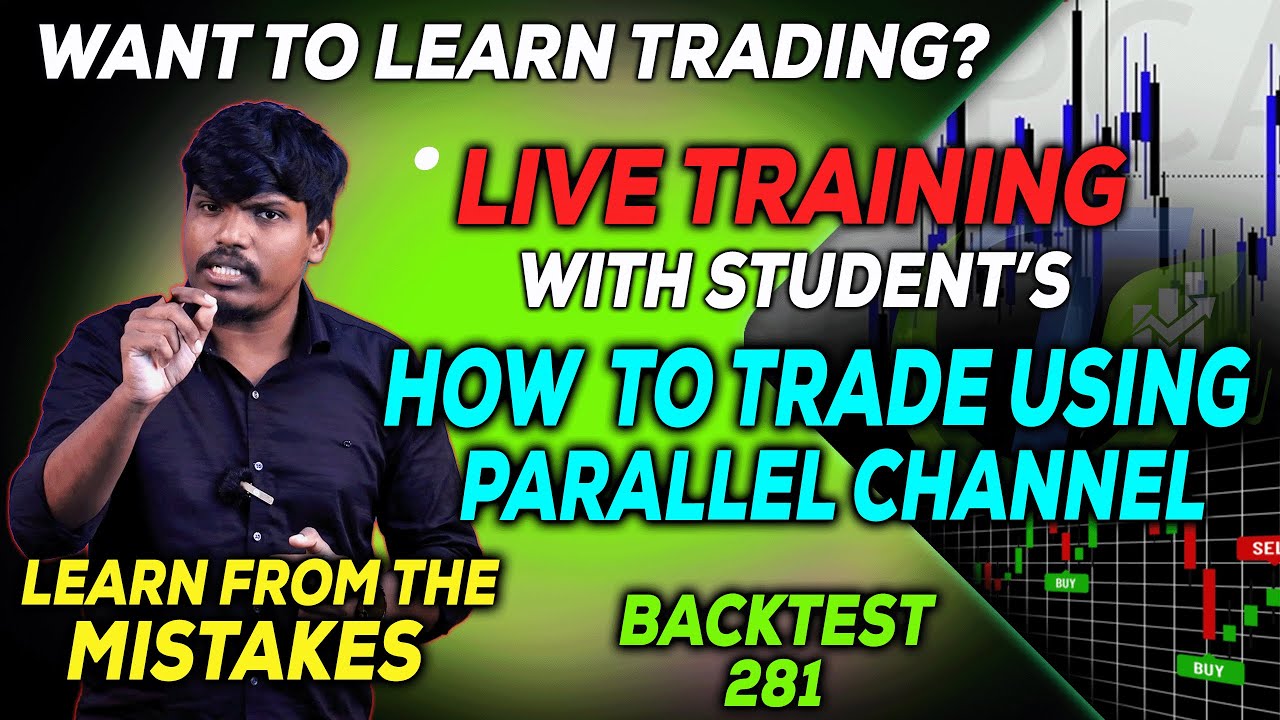 🔴LIVE TRAINING How to trade using parallel channel(backtest-281)| Trade ...