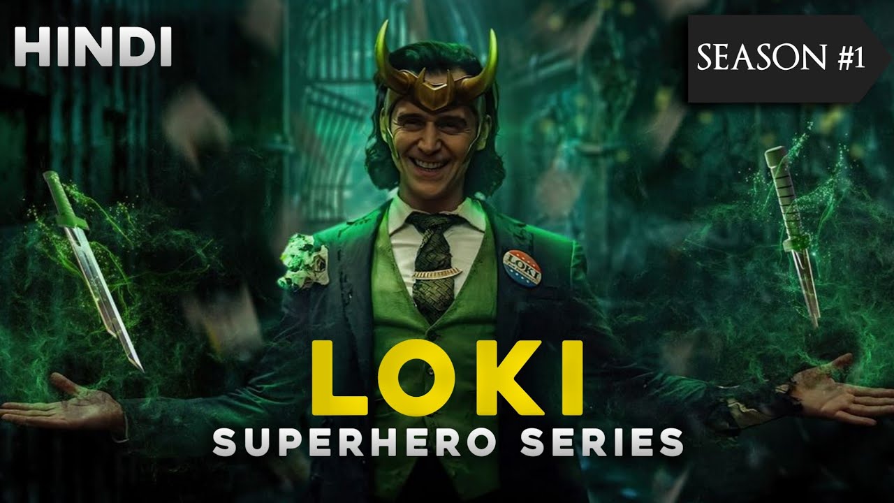 Loki Season 1 Full Series Explained In Hindi | Marvel Series In Hindi ...