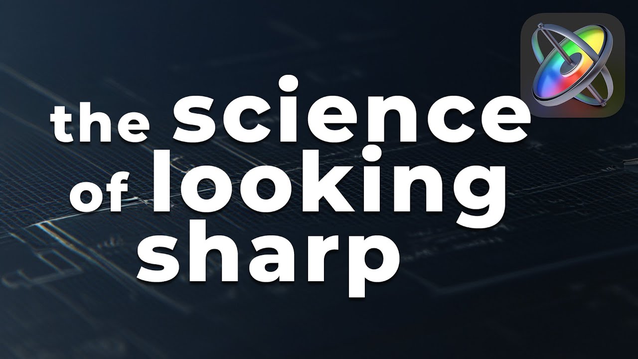 The Science of Looking Sharp - YouTube