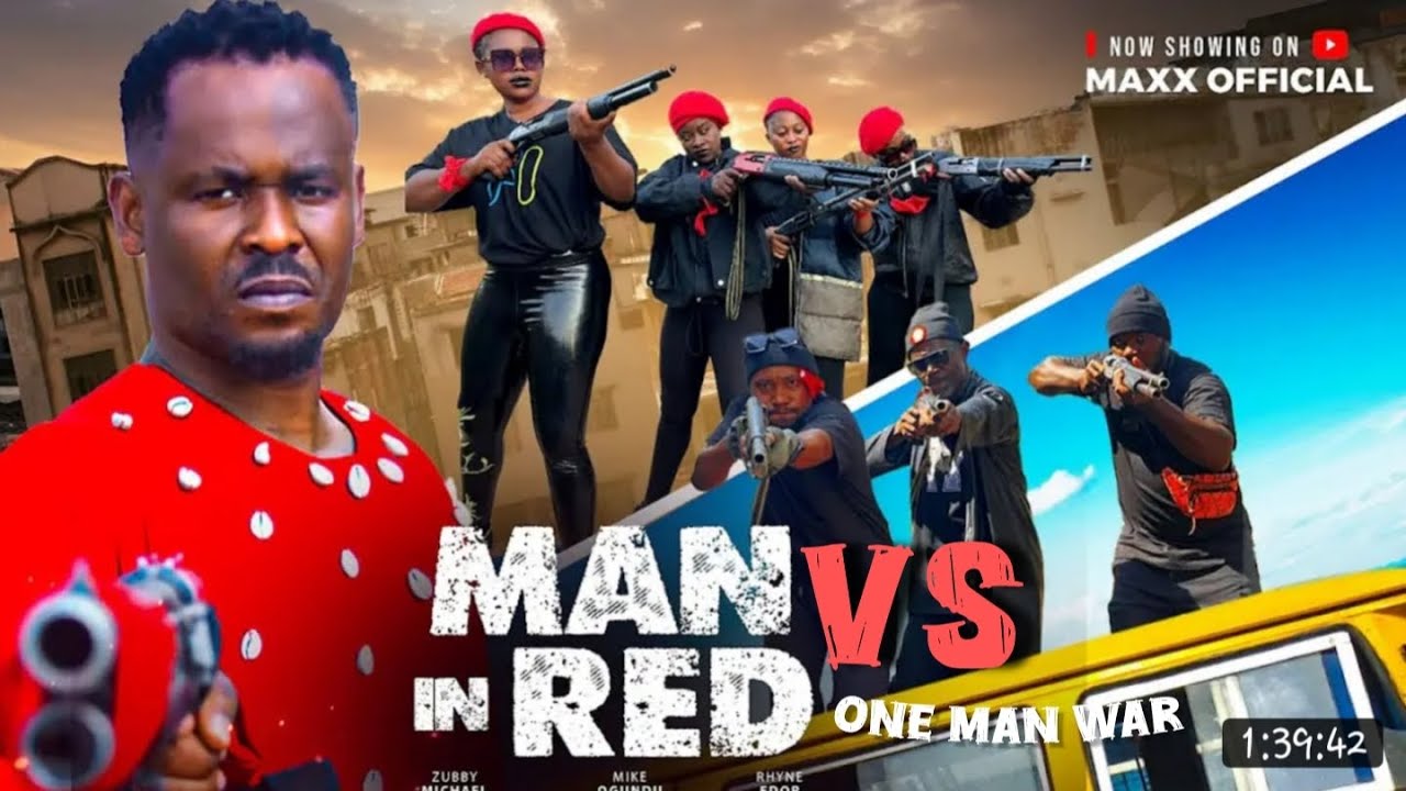 NEW LATED MOVIES //MAN IN RED VS ONE MAN WAR // PART 1( FULL HD) ZUBBY ...