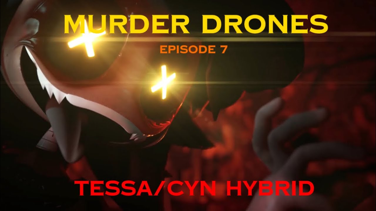 MURDER DRONES Episode 7: Skinwalker CYN/Tessa’s “Death” - YouTube