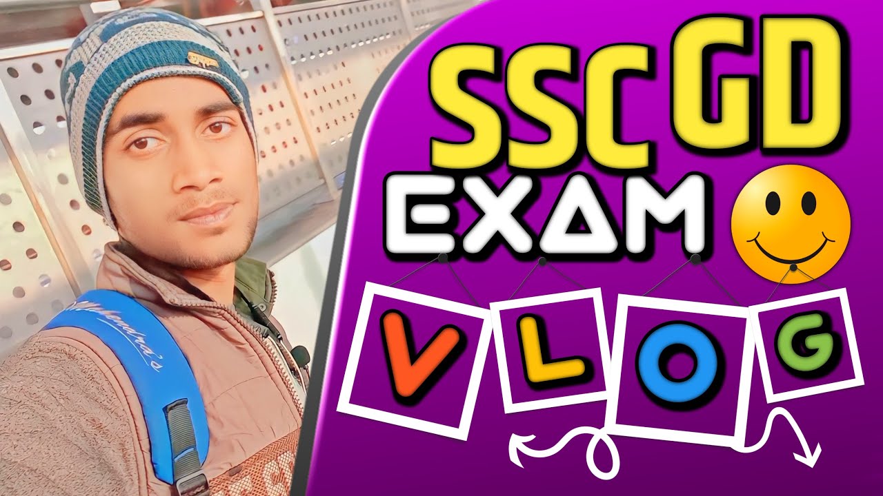 🏻 SSC GD Exam Vlog 🎯 SSC GD News Update Today | SSC GD Exam 2023 | SSC ...