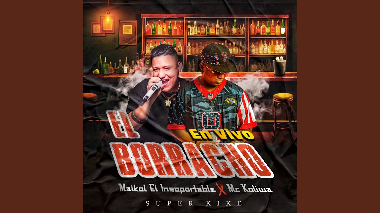 El Borracho (En Vivo) - YouTube