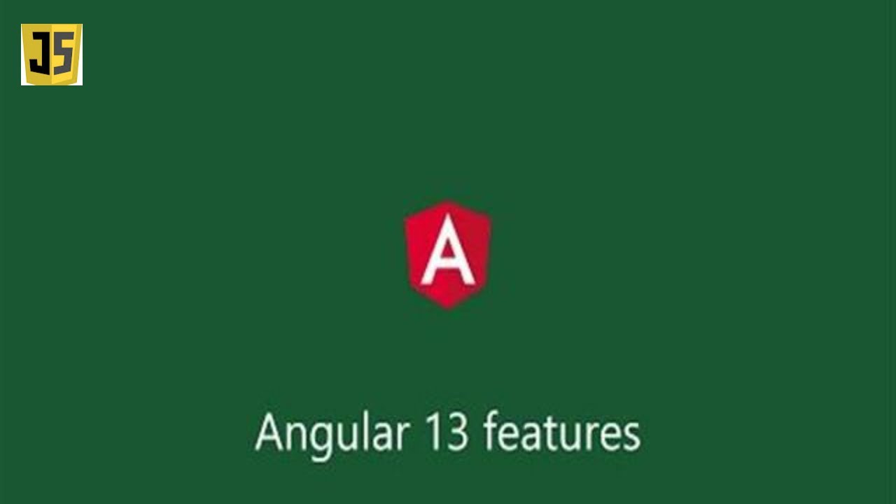 Angular 13 features overview - YouTube