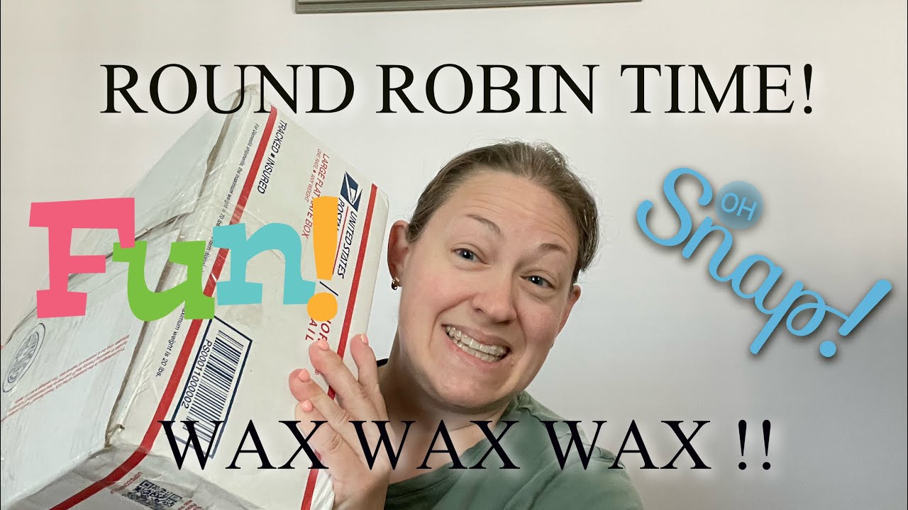 Round Robin Time!! Wax..wax & more wax!! Hosted by @ErikaMakesScents ...
