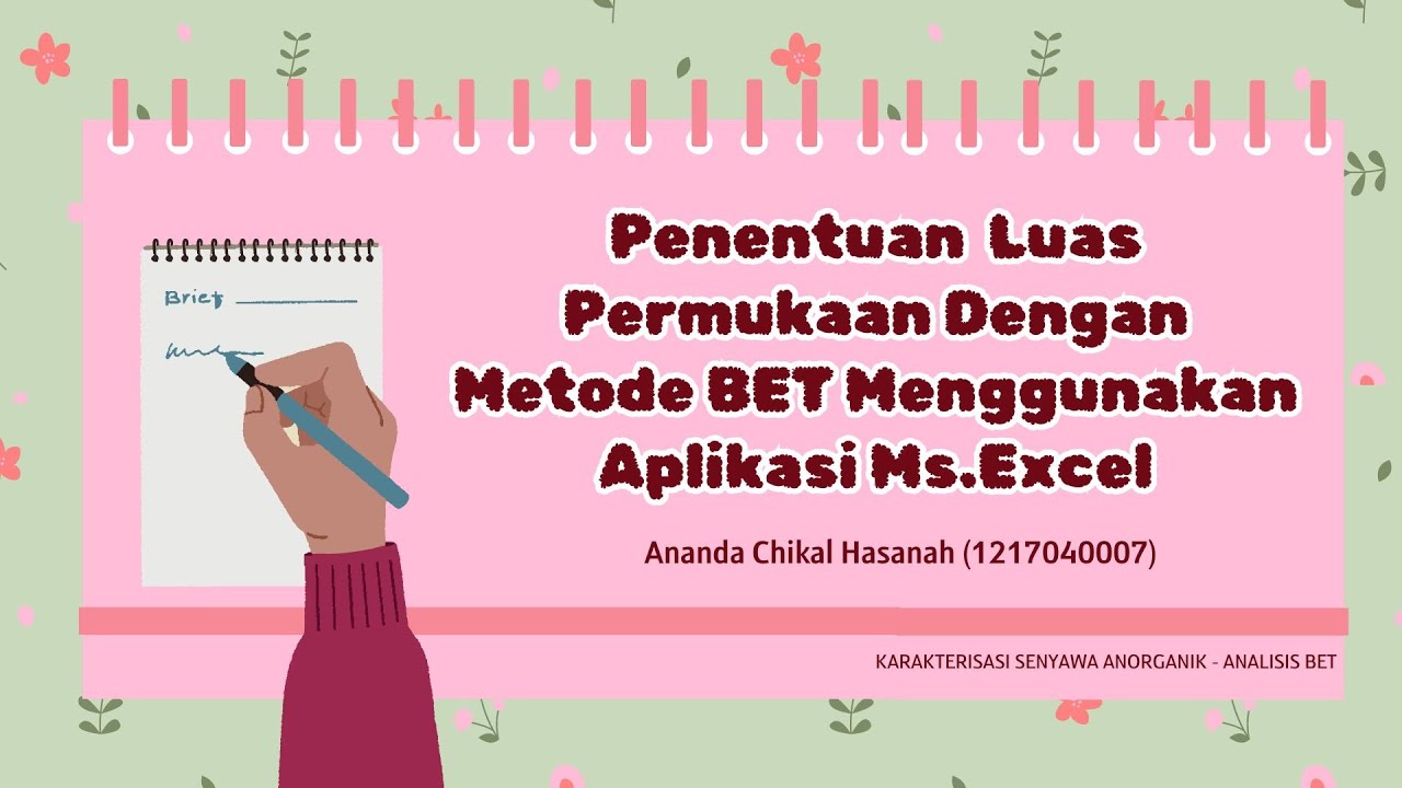 Penentuan Luas Permukaan Dengan Metode BET Menggunakan Aplikasi Ms ...