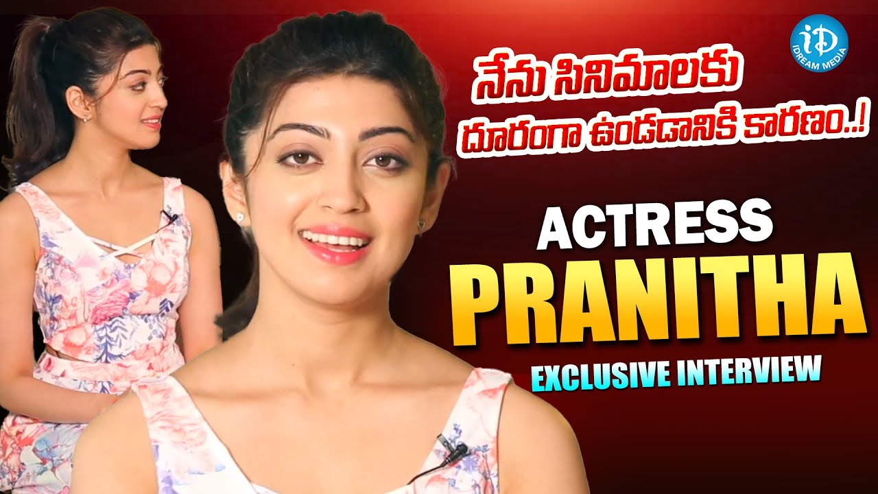 Actress Pranitha Exclusive Interview | Talking Movies With iDream | # ...