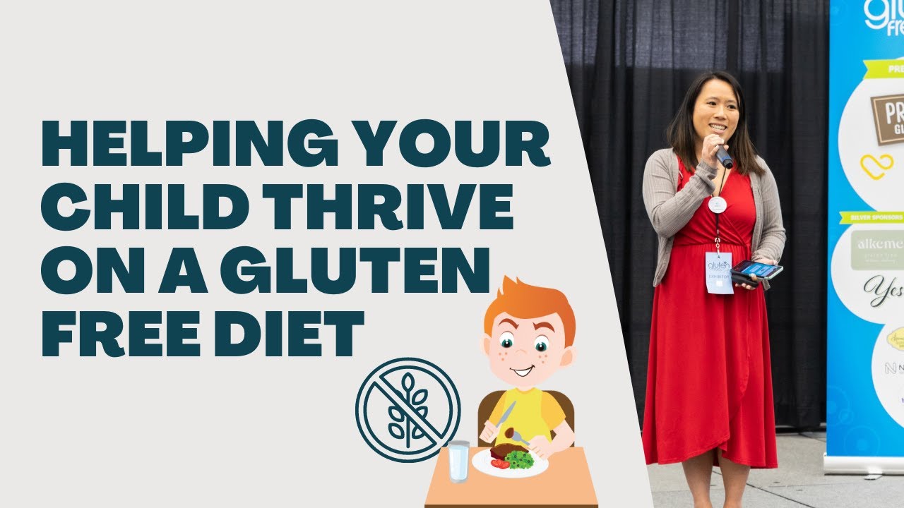 Helping your child thrive on a gluten free diet - Amy Chow - YouTube