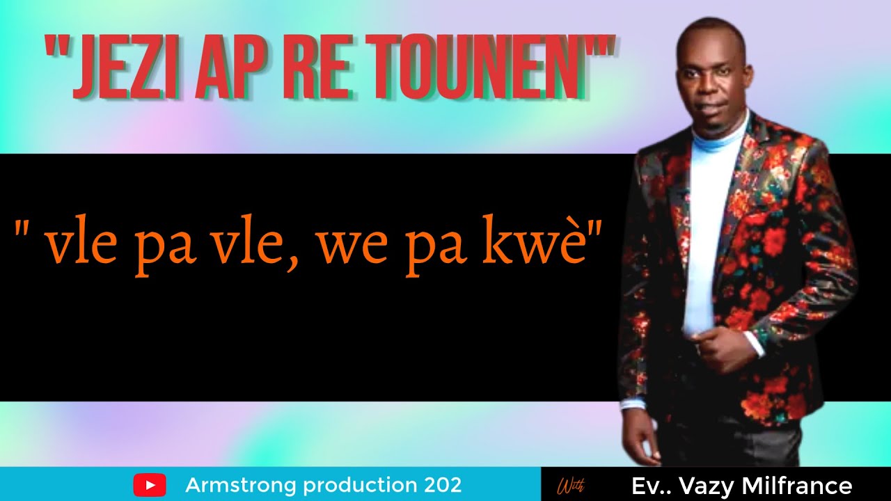 "jezi ap re tounen" 2025 01 17 19 22 21 - YouTube