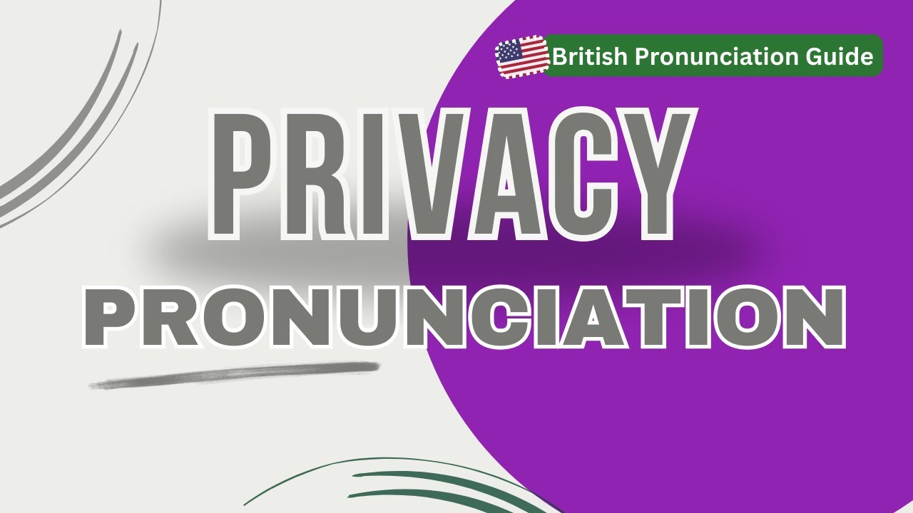 How to Pronounce Privacy in British #englishspeaking #howtopronounce ...