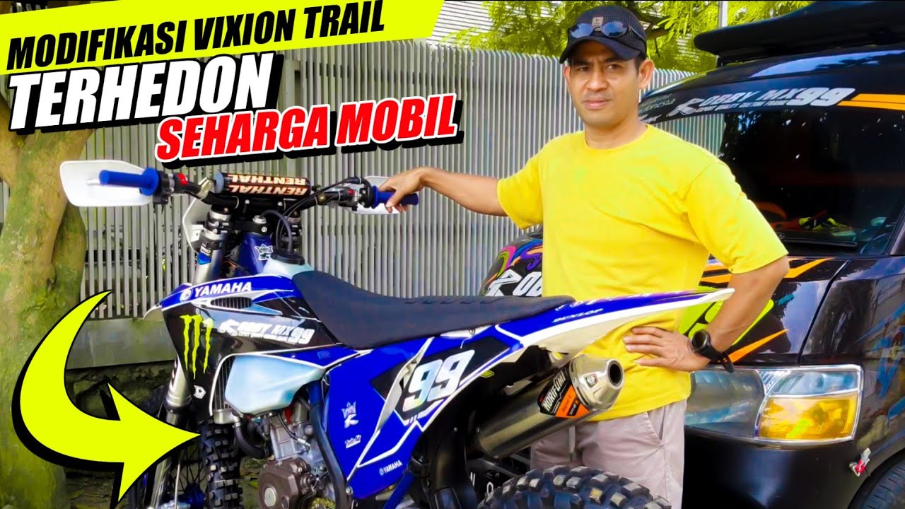 REVIEW TRAIL VIXION MODIF TRAIL SE ‼️ Total Biaya Seharga Mobil ...