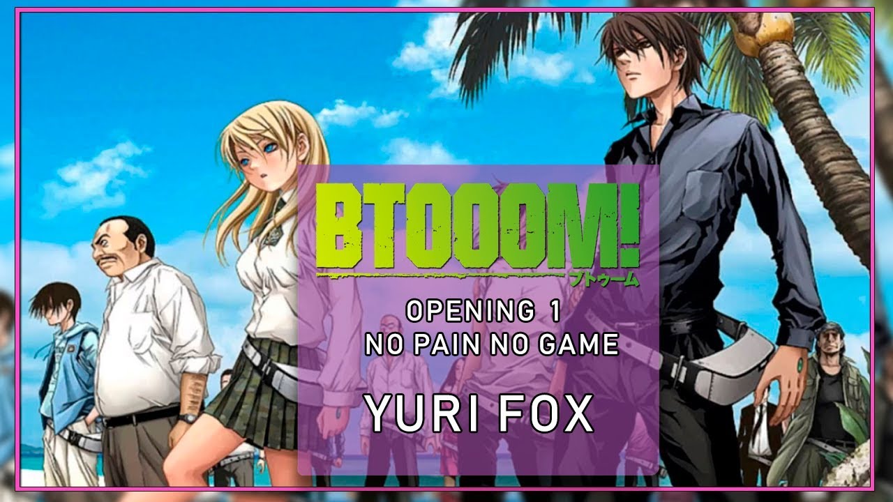 BTOOOM! OP 1 | 【Yuri Fox】 - YouTube