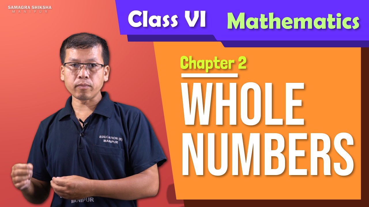 Class VI Mathematics Chapter 2: Whole-numbers - YouTube