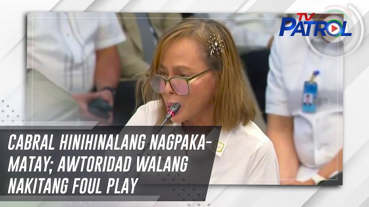 Cabral hinihinalang nagpakamatay; awtoridad walang nakitang foul play ...