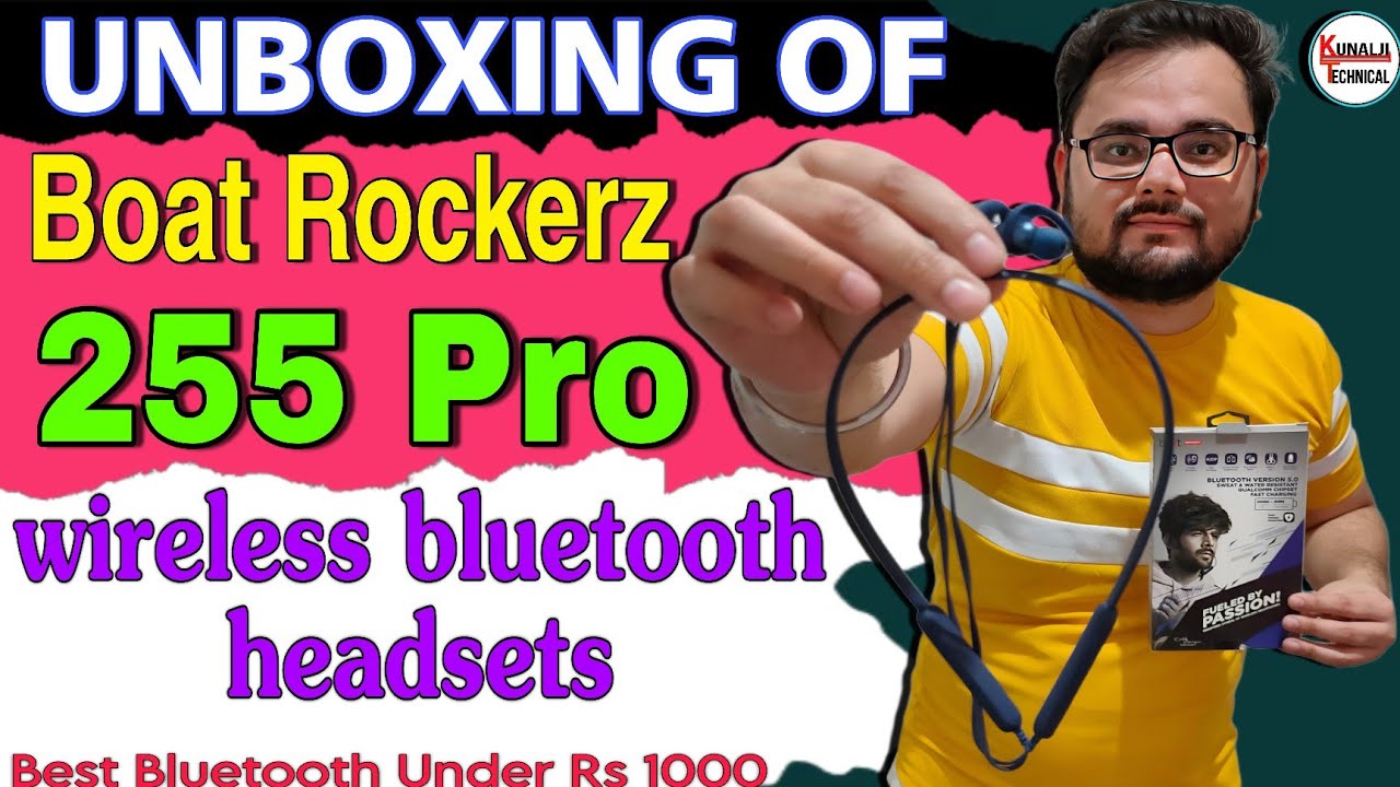 Boat Rockerz 255 Pro Wireless Bluetooth Headsets Unboxing | Best ...