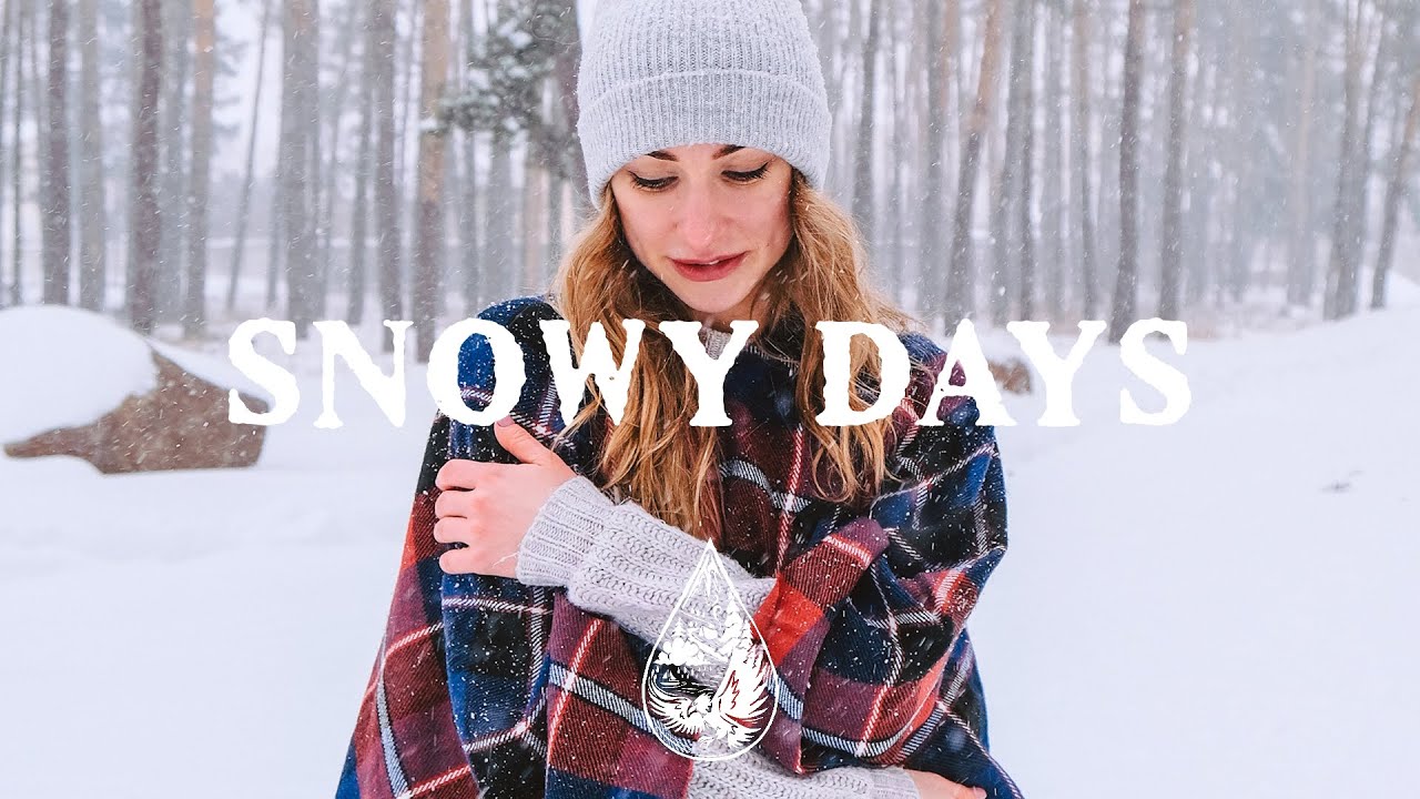 Snowy Days ️ - A Cold Indie/Folk/Acoustic Winter Playlist - YouTube