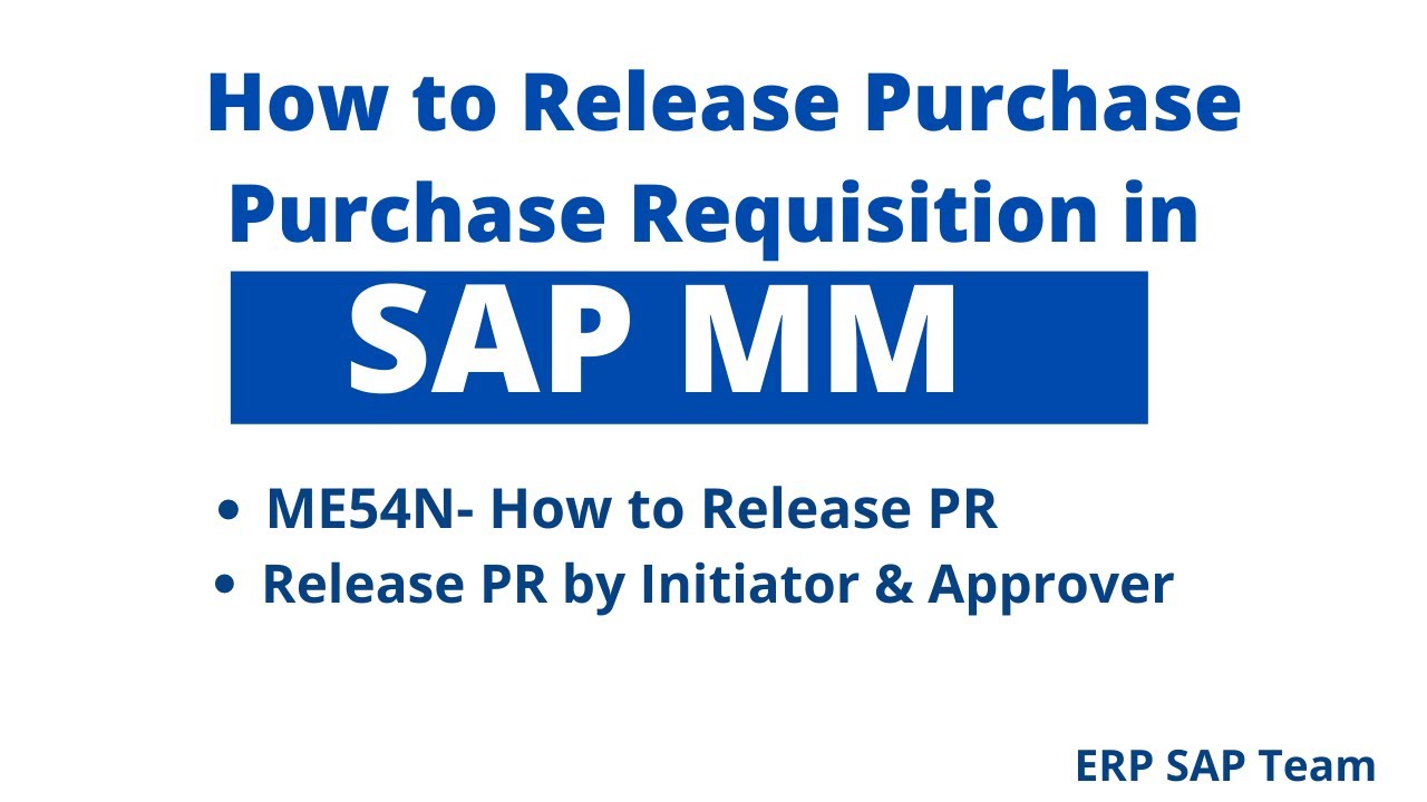 How to Release Purchase Requisition in SAP II Release PR for supply of ...