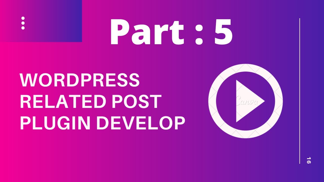 WordPress Plugin Development tutorial bangla from scratch -- Related ...