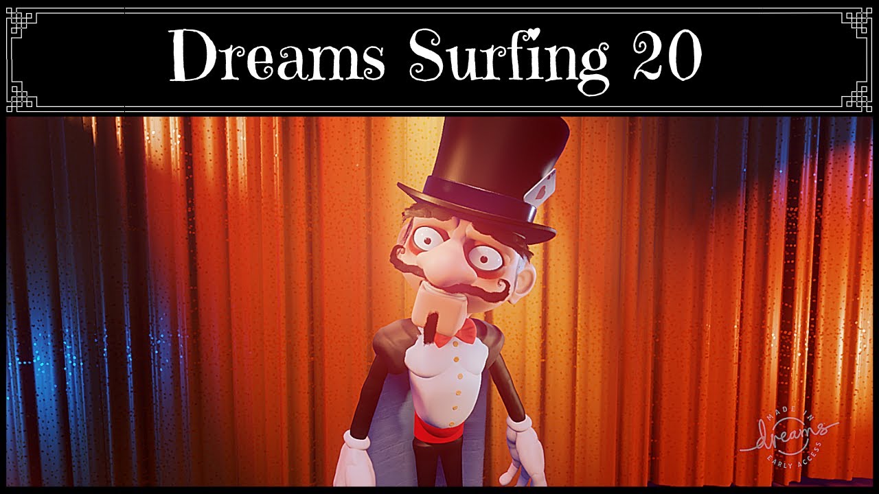 Dreams PS4: Surfing 20 - FEEDBACK On Creations Sent To Me [Dreams Early ...