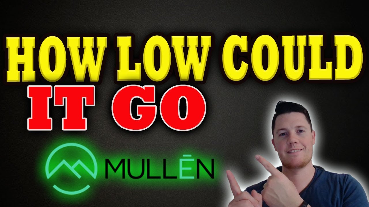 What Happened w Mullen TODAY! │ How LOW Could Mullen Go │ Must Watch ...